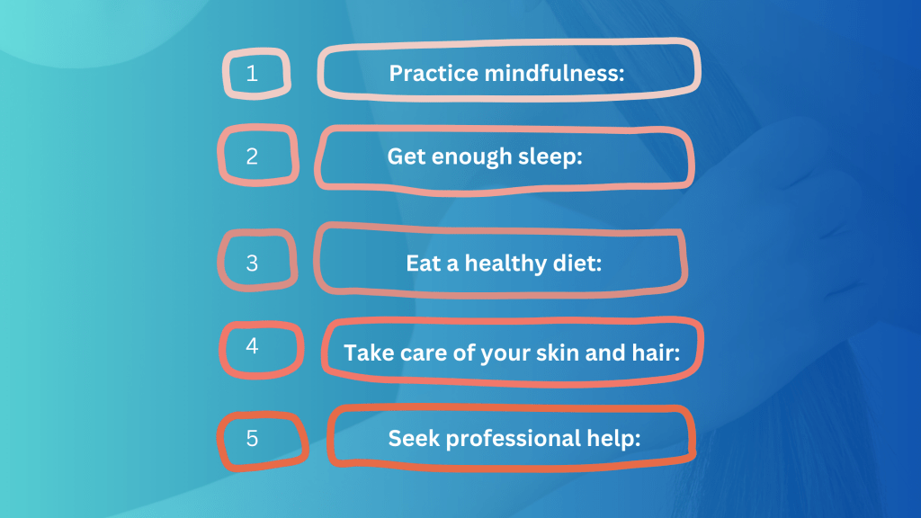 The Role of Stress in Skin and Hair Health: How to Manage Stress for ...